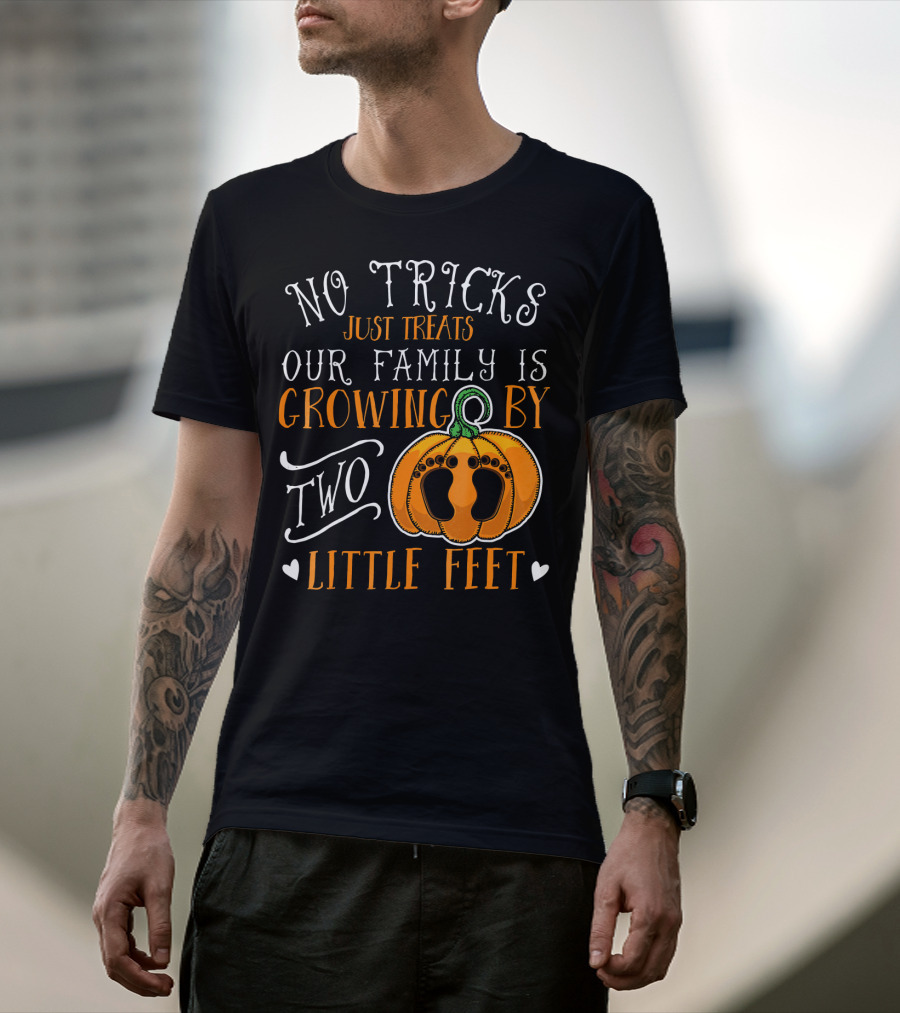 No Tricks Just Treats Our Family Is Growing By Two Little Feet T-Shirt