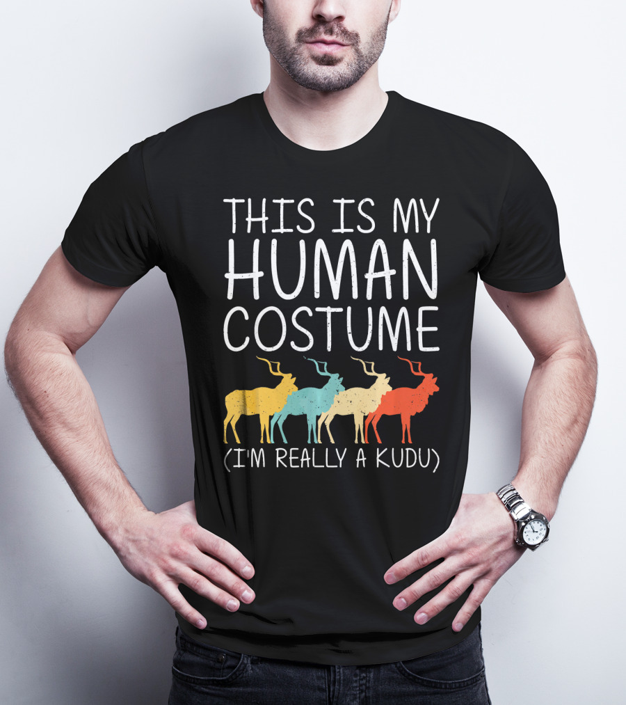 This Is My Human Costume I'm Really A Kudu Halloween Antelope T-Shirt