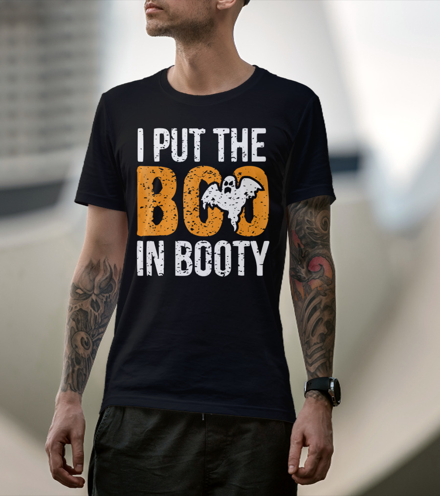 I Put The Boo In Booty Halloween Ghost T-Shirt