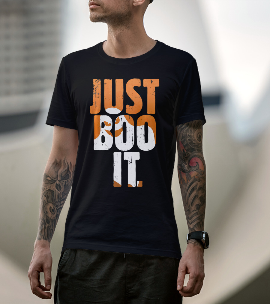 Halloween Just Boo It Funny Ghost Text With Orange White Letters T-Shirt