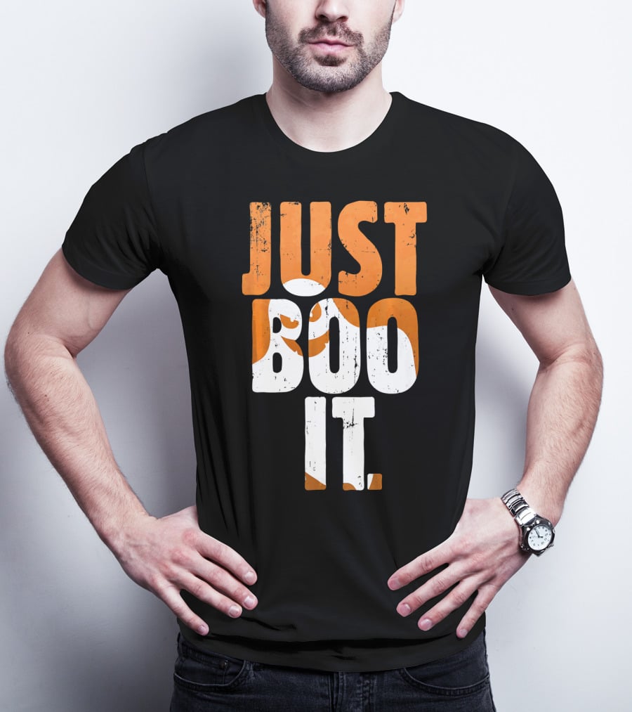 Halloween Just Boo It Funny Ghost Text With Orange White Letters T-Shirt