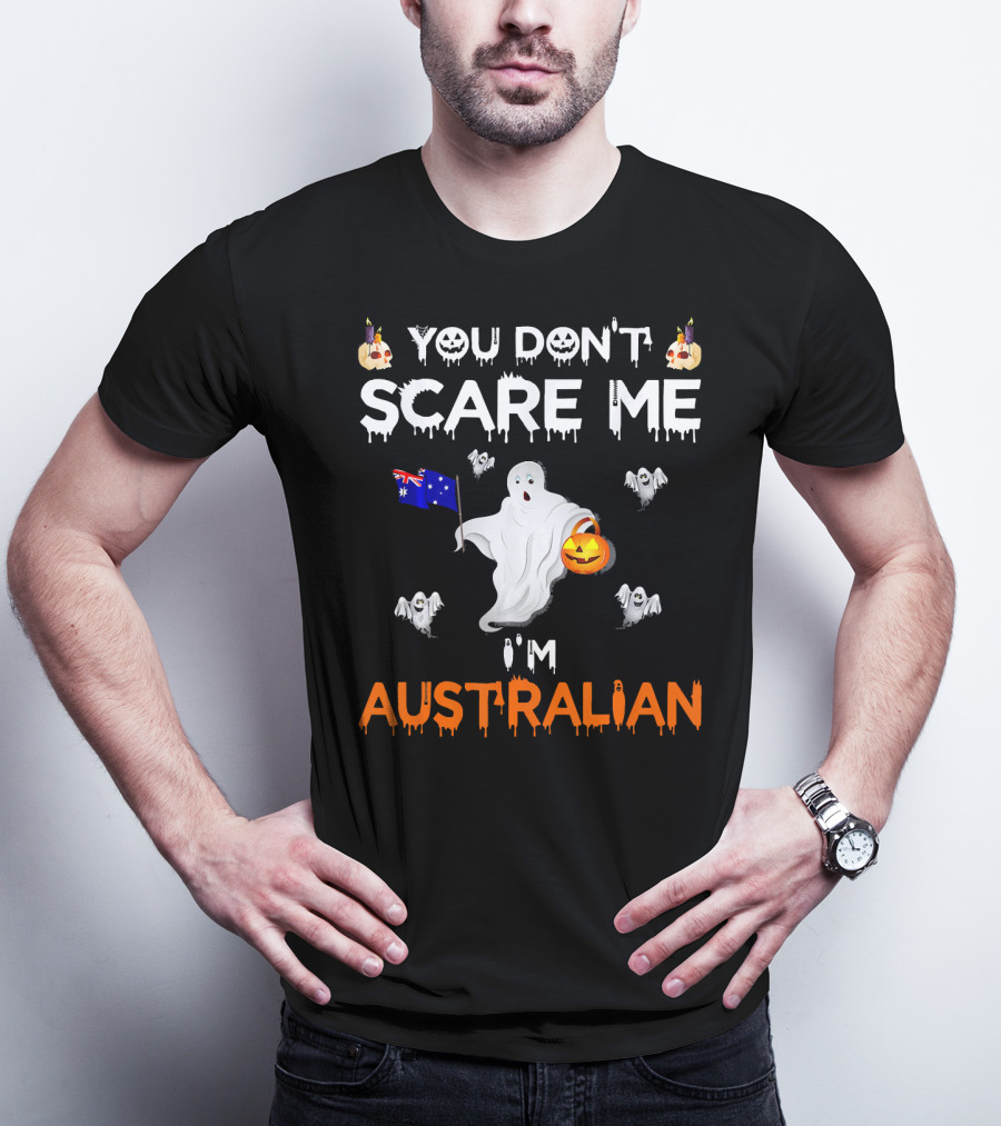 You Don't Scare Me I'm Australian Ghost Halloween Australia Flag T-Shirt