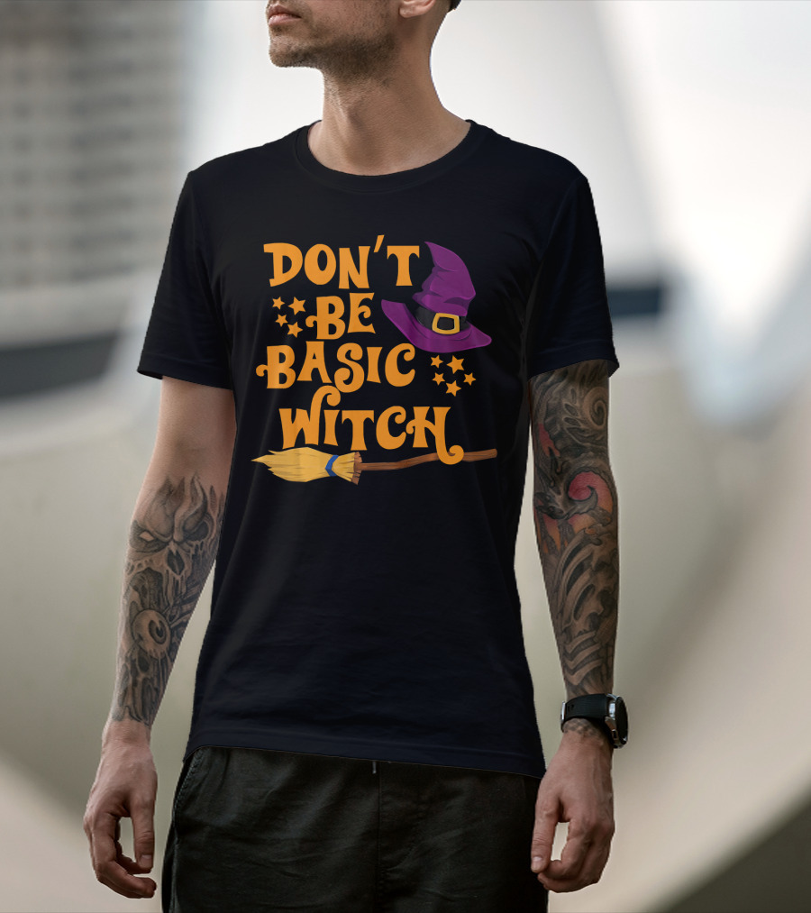 Don't Be Basic Witch Purple Hat Broom Stars T-Shirt