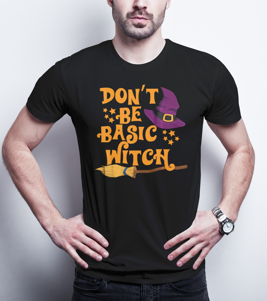 Don't Be Basic Witch Purple Hat Broom Stars T-Shirt