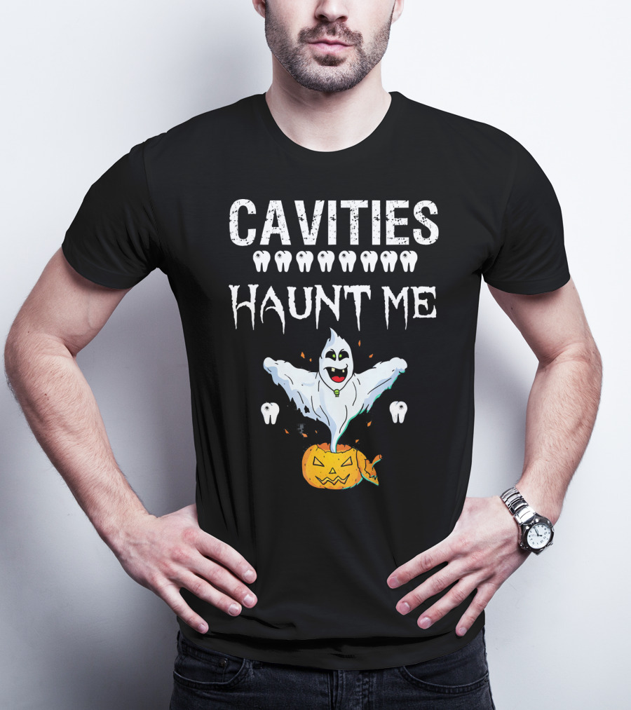 Cavities Haunt Me Halloween Ghost Teeth Pumpkin T-Shirt