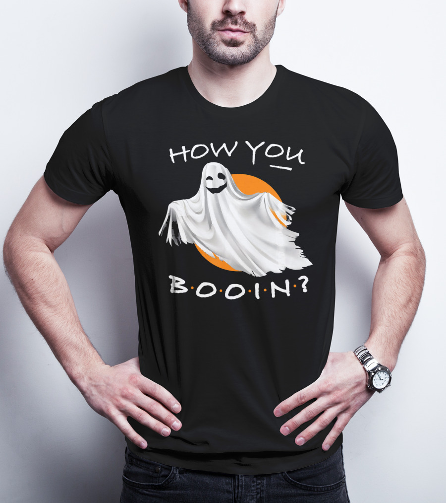 How You Booin Cute Ghost Halloween Humor T-Shirt