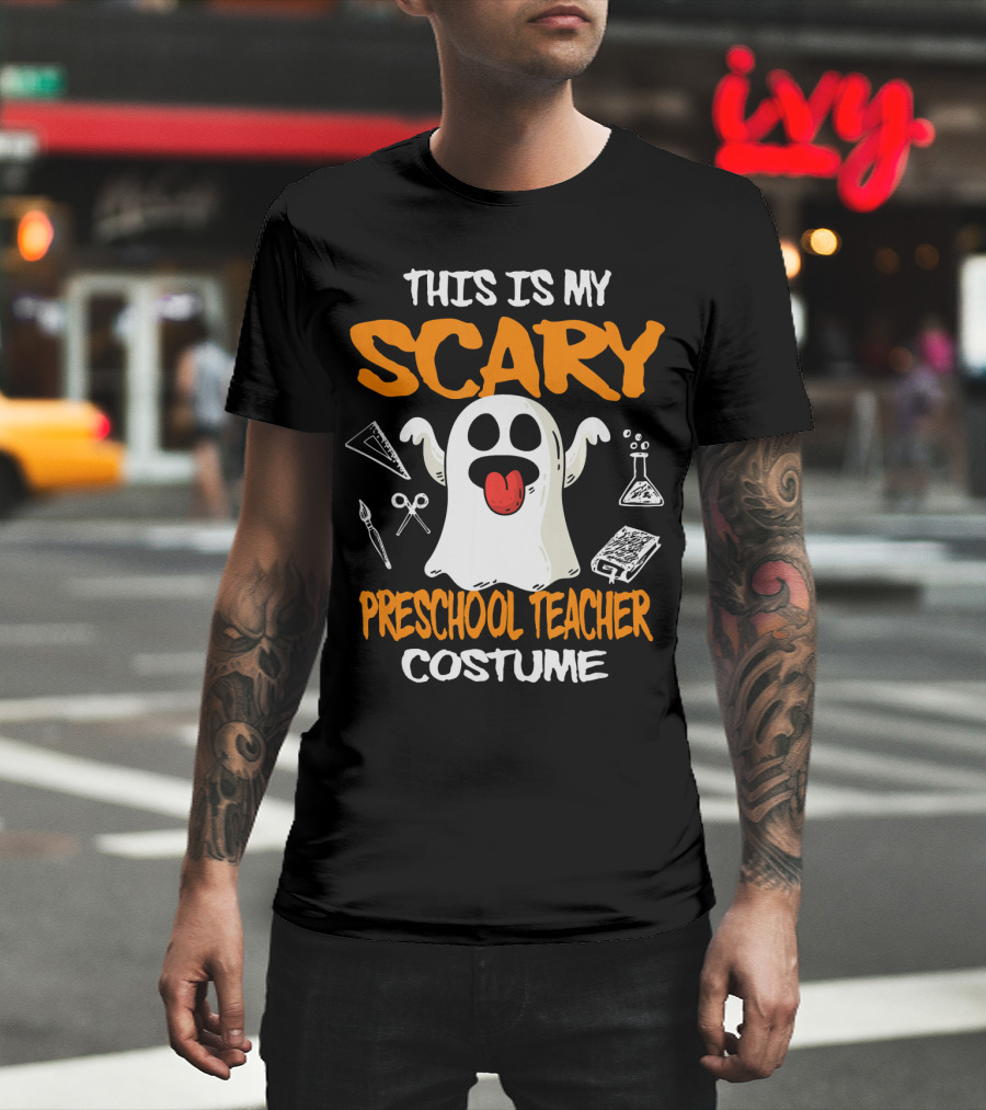 This Is My Scary Preschool Teacher Costume Ghost With School Supplies T-Shirt
