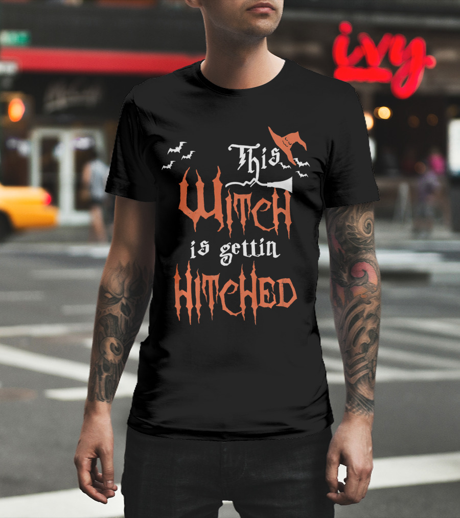 This Witch Is Gettin Hitched With Bats And Pointy Hat T-Shirt