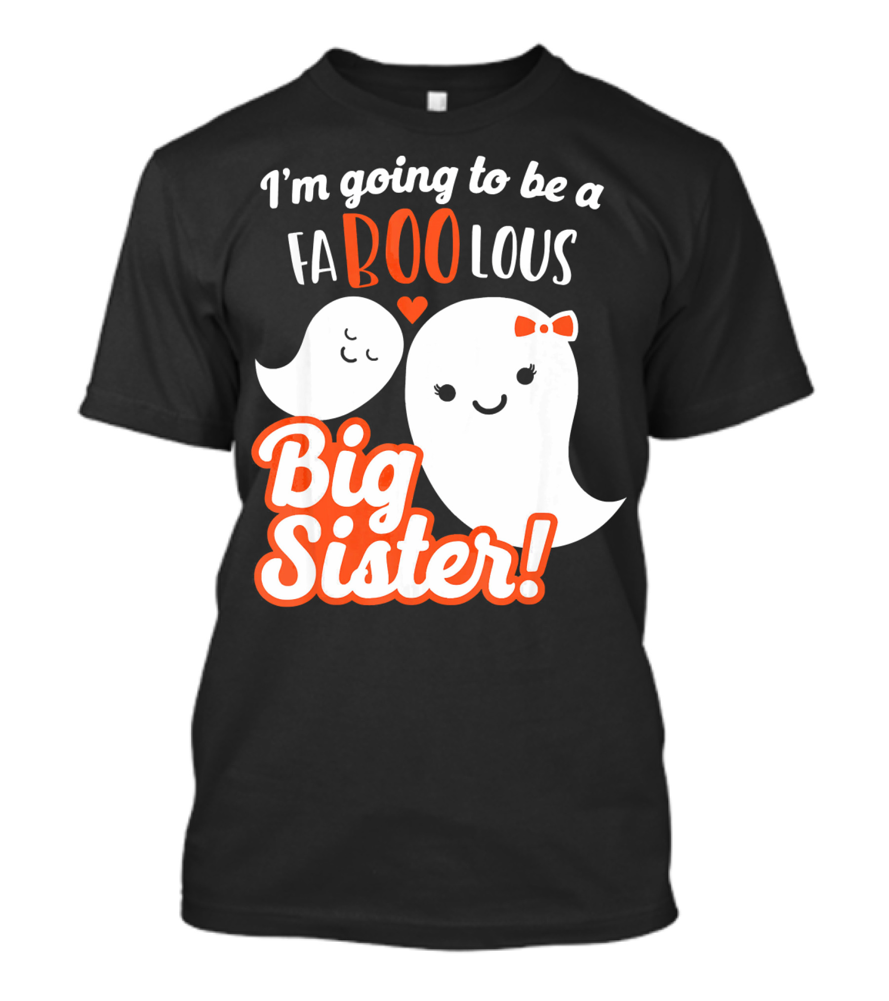 I'm Going To Be A FABOOlous Big Sister T-Shirt