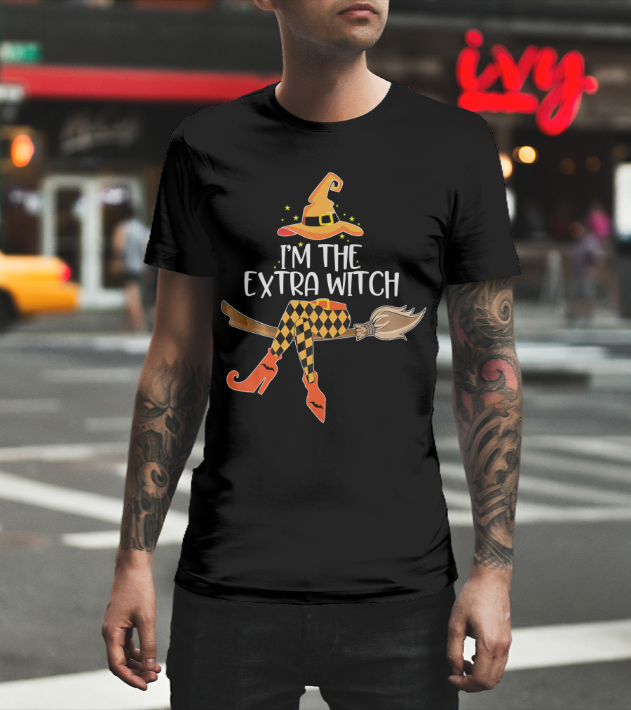 I'm The Extra Witch Halloween Matching Broomstick Hat Orange Boots T-Shirt