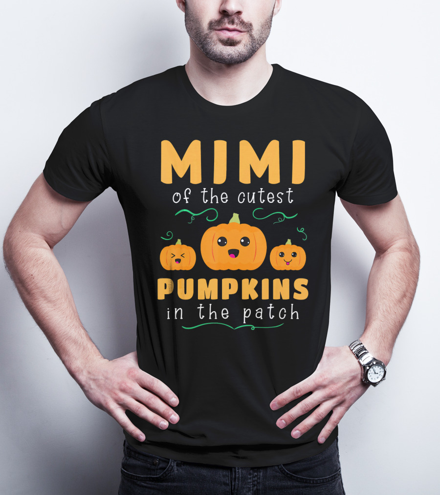 Mimi Of The Cutest Pumpkins In The Patch T-Shirt
