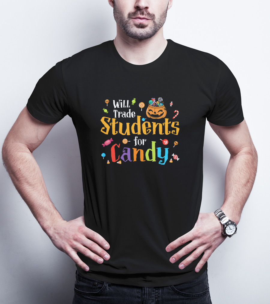 Will Trade Students For Candy With Halloween Candy Icons T-Shirt