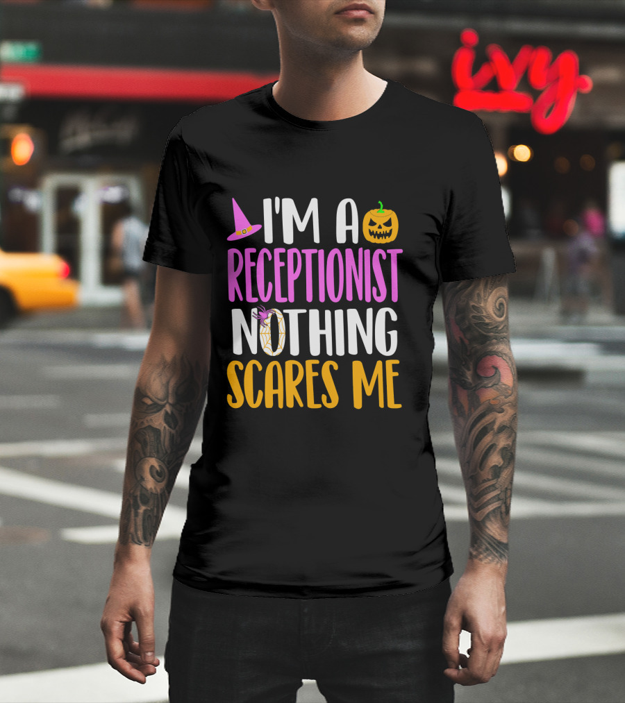 I'm A Receptionist Nothing Scares Me Halloween Pumpkin Hat T-Shirt