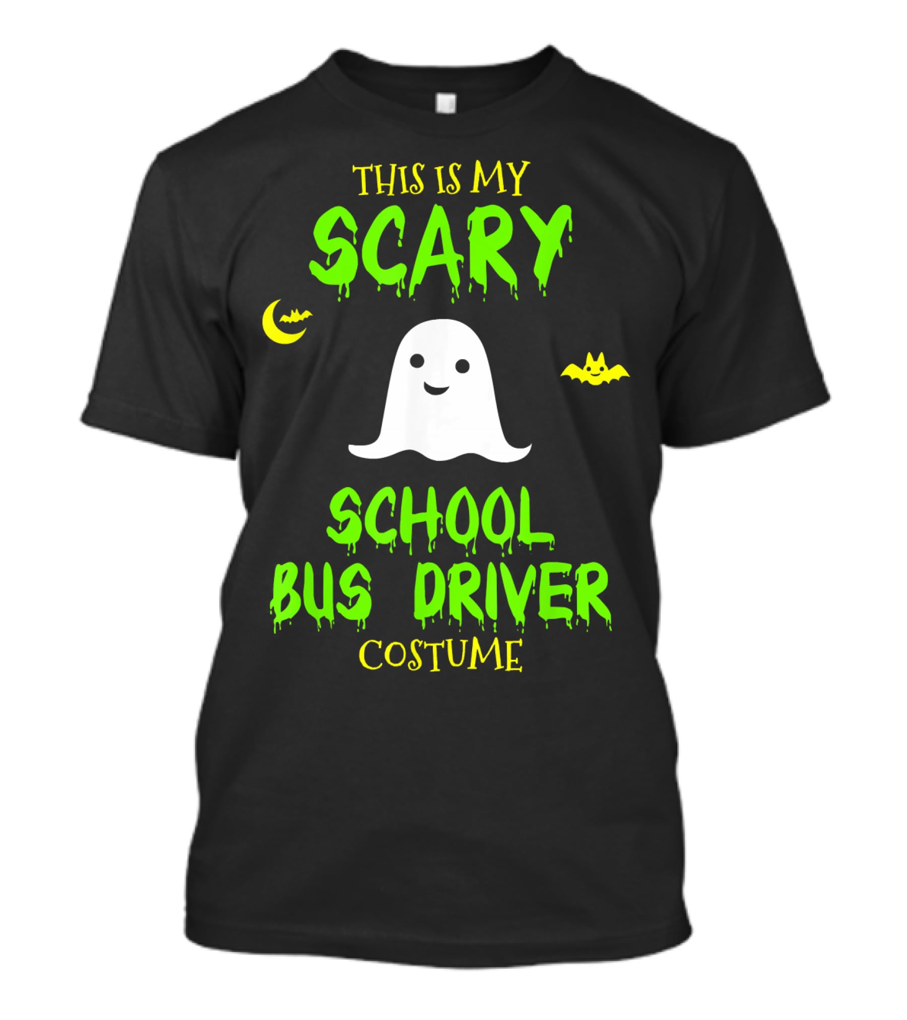This Is My Scary School Bus Driver Costume Ghost Halloween Moon Bat T-Shirt