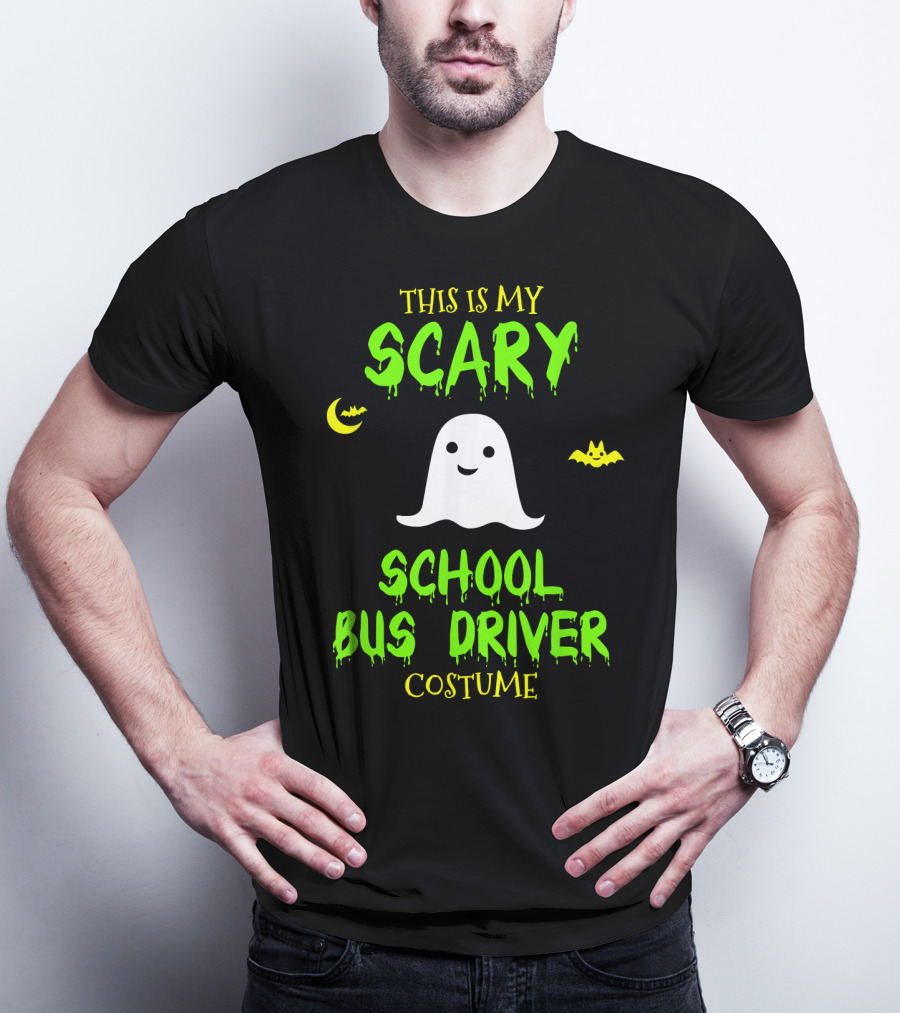 This Is My Scary School Bus Driver Costume Ghost Halloween Moon Bat T-Shirt