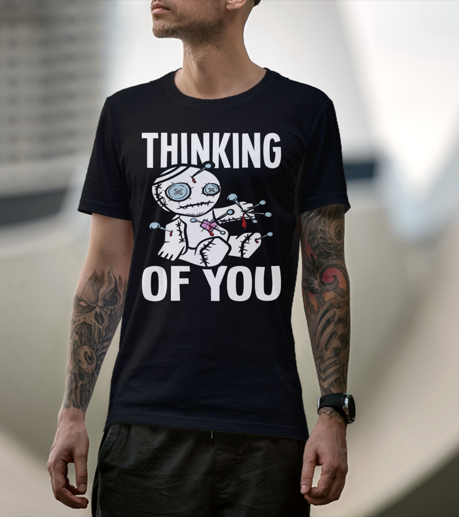 Thinking Of You Voodoo Doll Scary Halloween T-Shirt