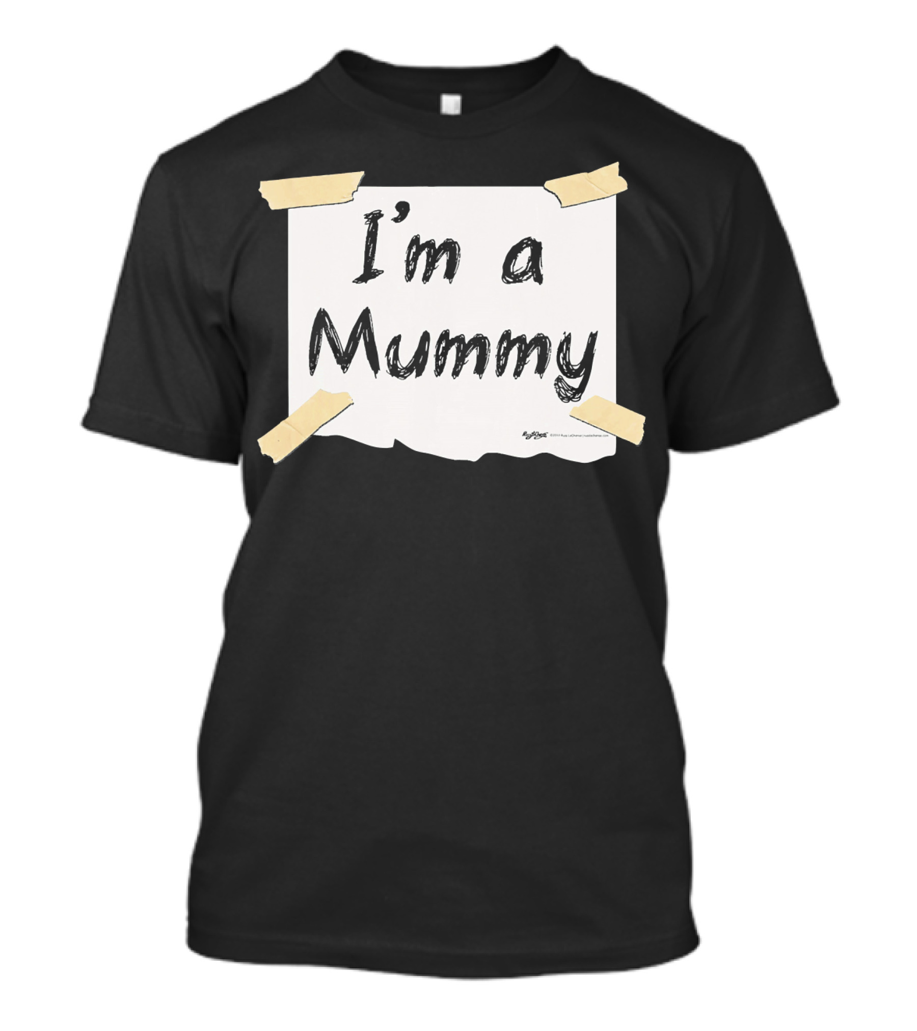 I'm A Mummy Taped Note T-Shirt
