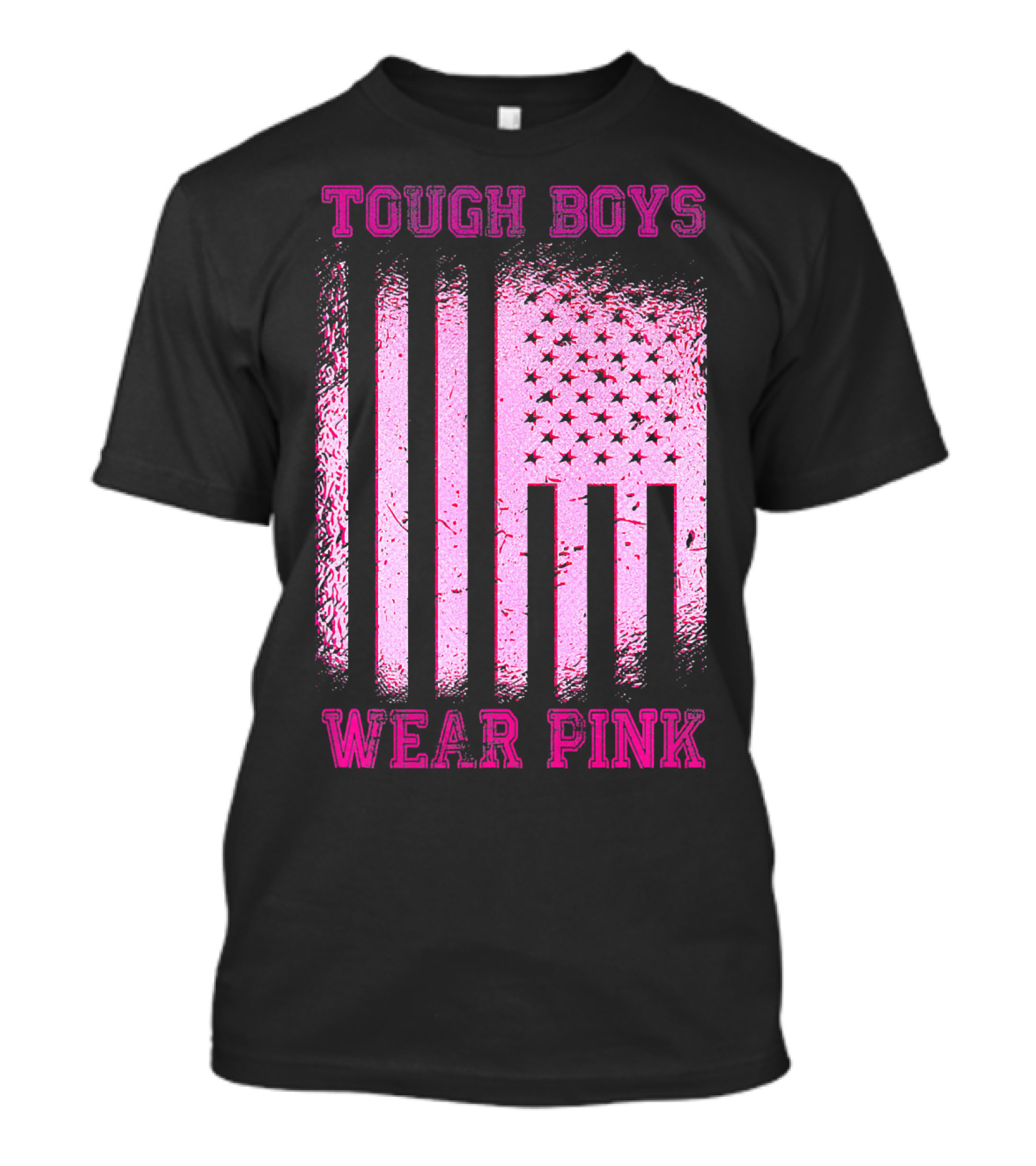Tough Boys Wear Pink Breast Cancer Flag T-Shirt