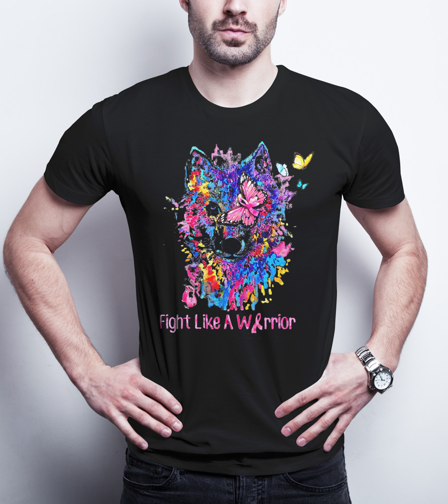 Fight Like A Warrior Breast Cancer Awareness Butterfly And Wolf T-Shirt