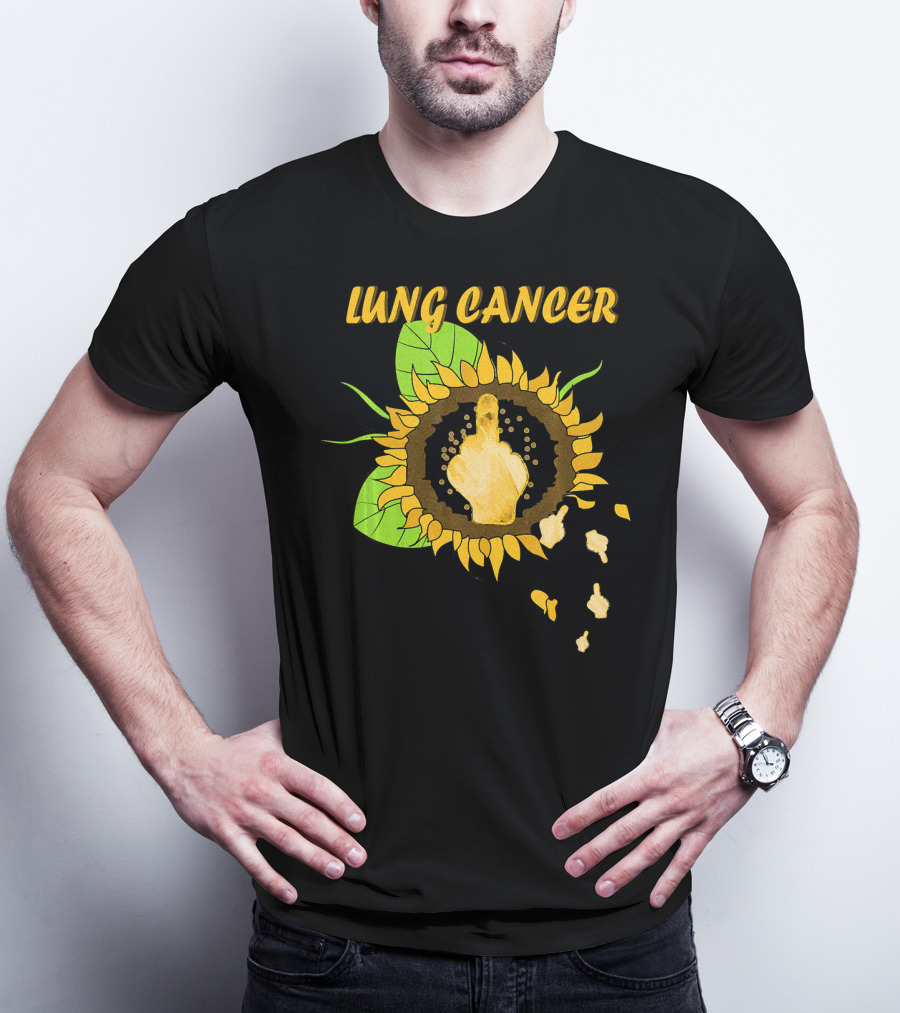 Lung Cancer Middle Finger Sunflower T-Shirt