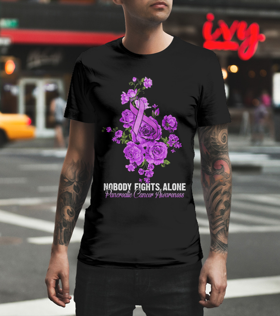 Nobody Fights Alone Pancreatic Cancer Awareness Flower T-Shirt