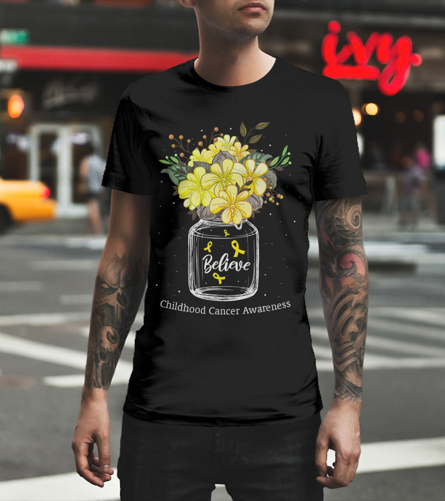 Believe Yellow Ribbon Childhood Cancer Awareness Flower Bouquet T-Shirt