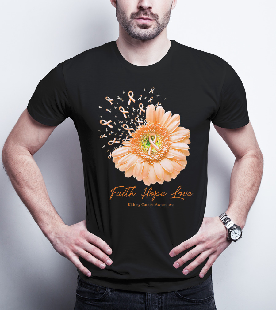 Faith Hope Love Kidney Cancer Awareness Orange Ribbon Flower T-Shirt