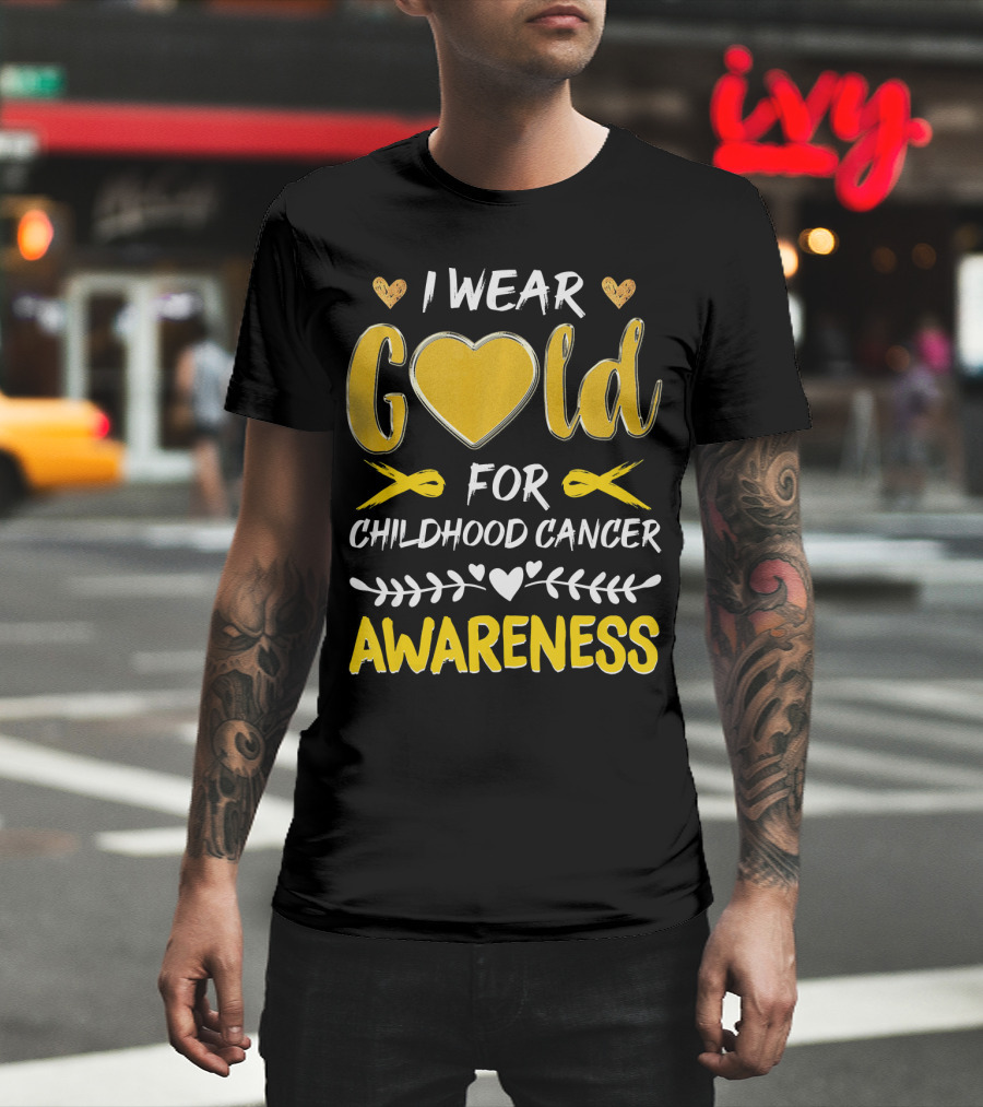 I Wear Gold Heart For Childhood Cancer Awareness T-Shirt