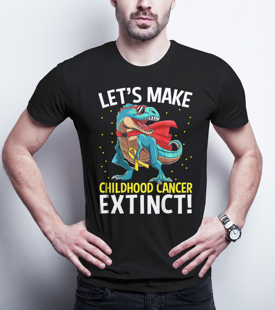 Let's Make Childhood Cancer Extinct Dinosaur Rex T-Shirt