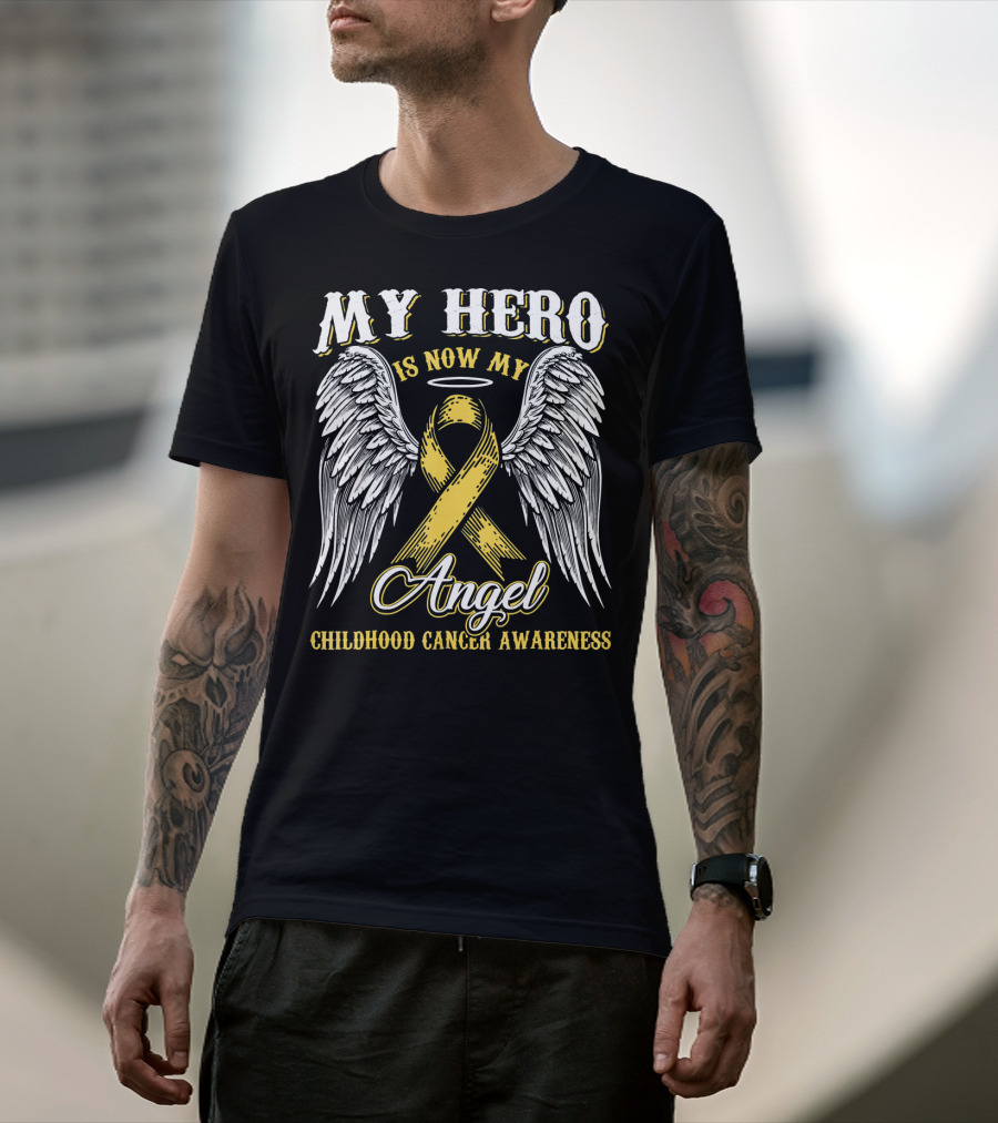 My Hero Is Now My Angel Childhood Cancer Awareness T-Shirt