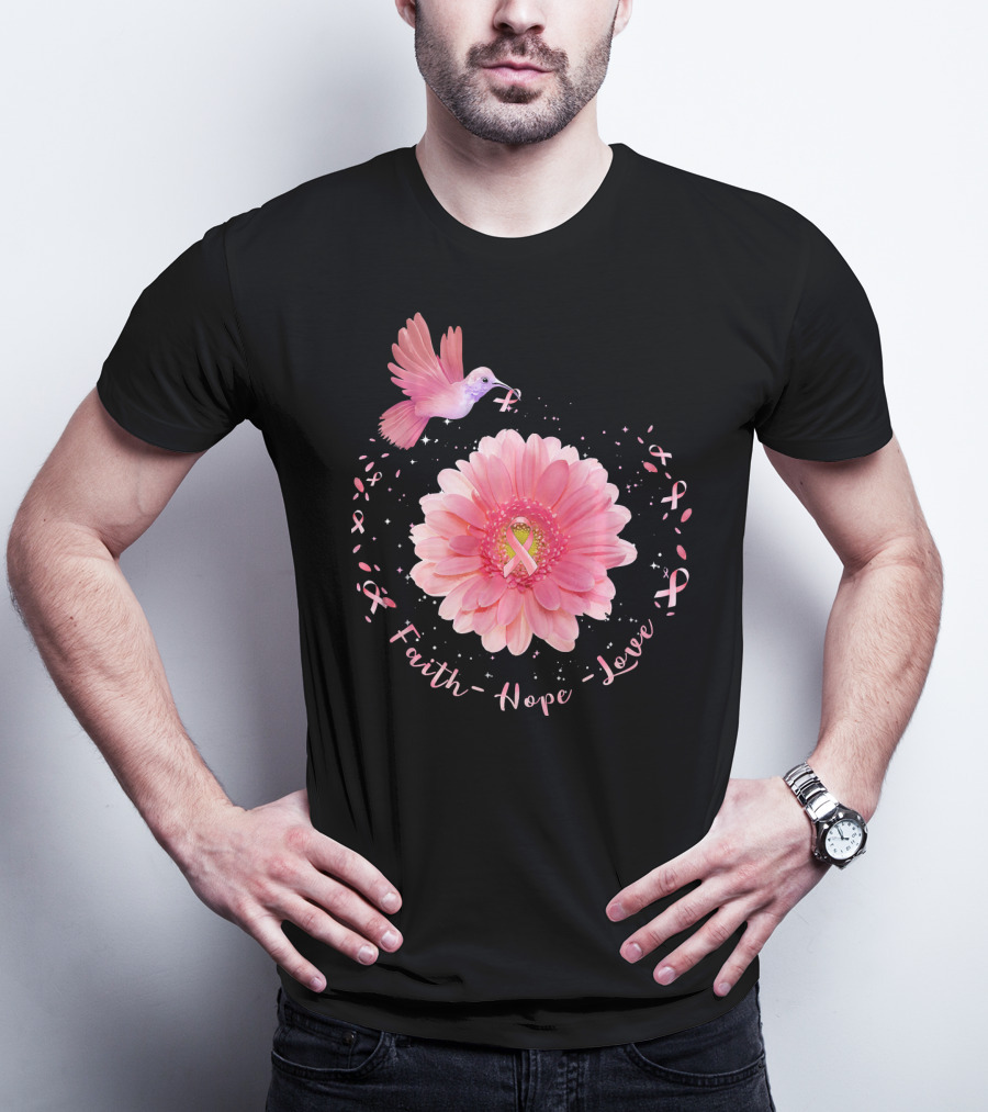 Faith Hope Love Pink Ribbon Hummingbird Daisy T-Shirt