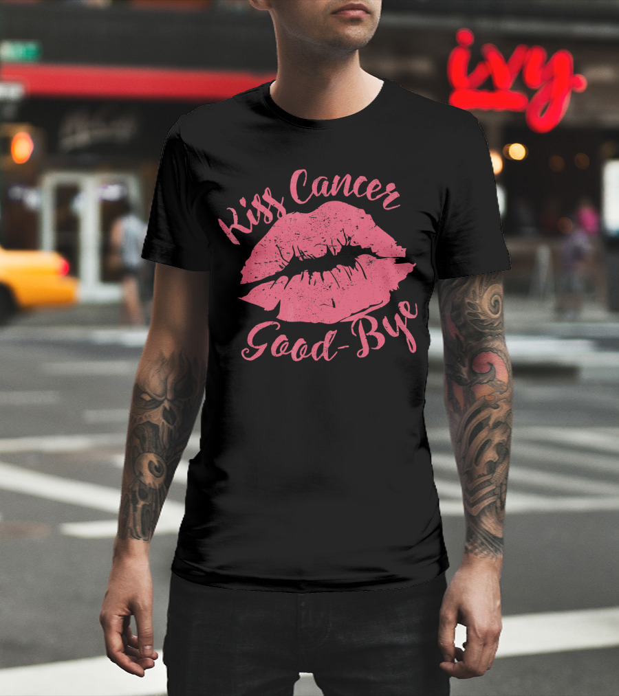 Kiss Cancer Goodbye Good-Bye Breast Cancer Awareness T-Shirt