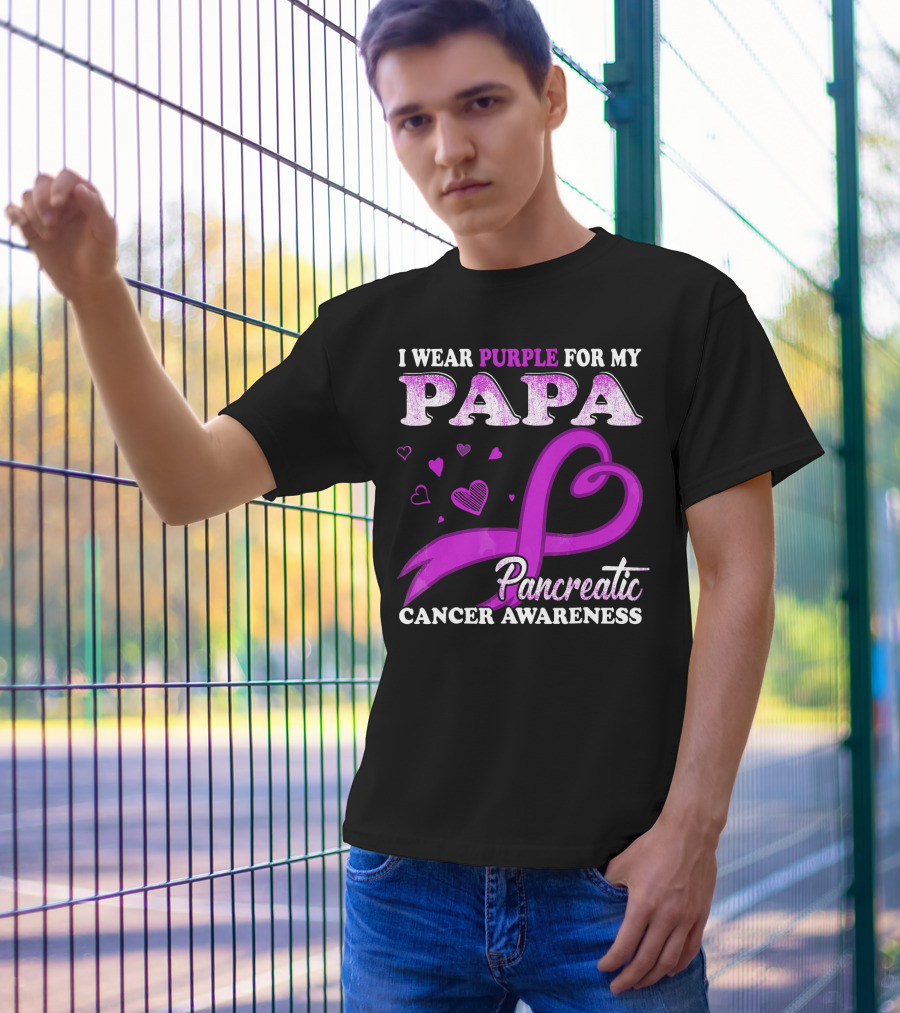 I Wear Purple For My Papa Pancreatic Cancer Awareness T-Shirt