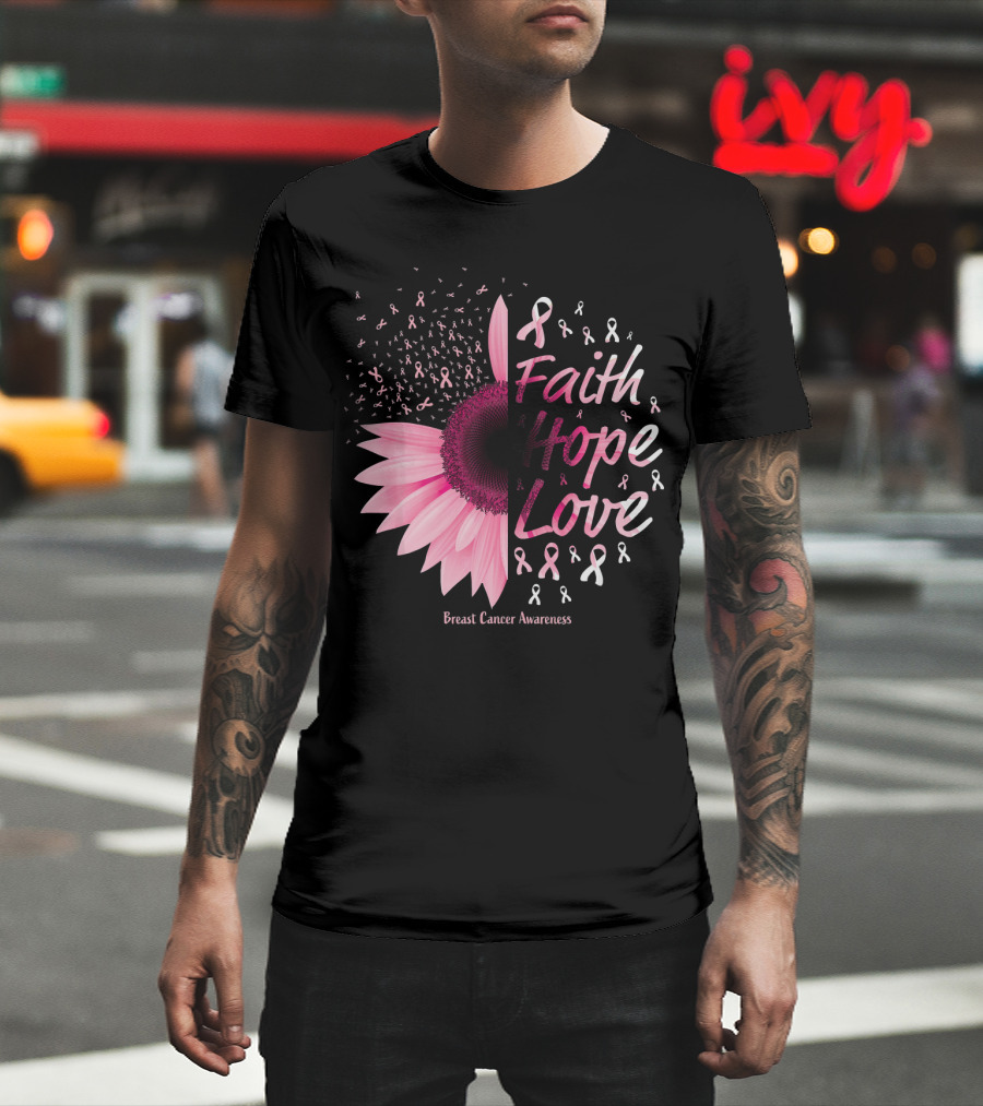 Faith Hope Love Breast Cancer Awareness Christian T-Shirt