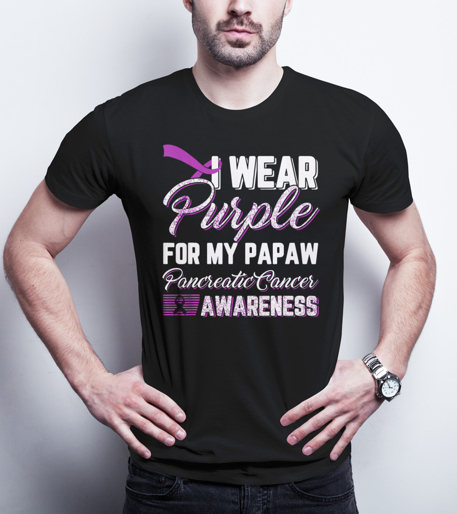 I Wear Purple For My Papaw Pancreatic Cancer Awareness T-Shirt