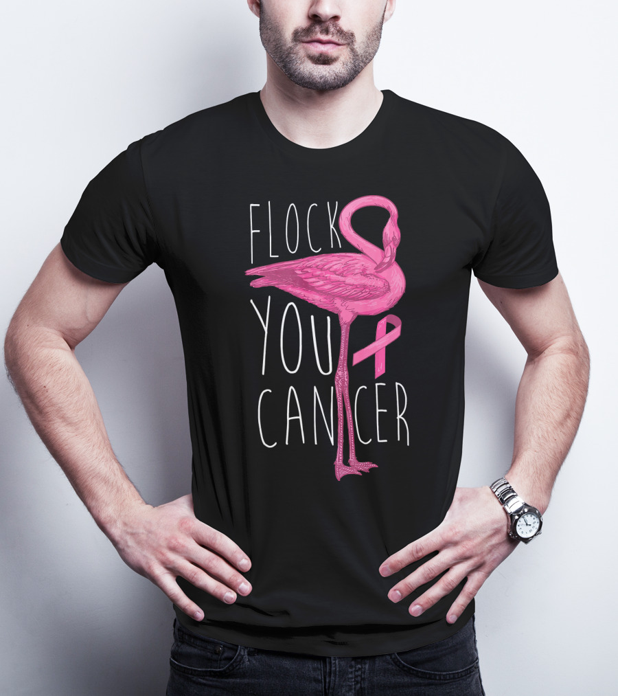 Flock You Cancer Pink Flamingo Breast Cancer Awareness T-Shirt