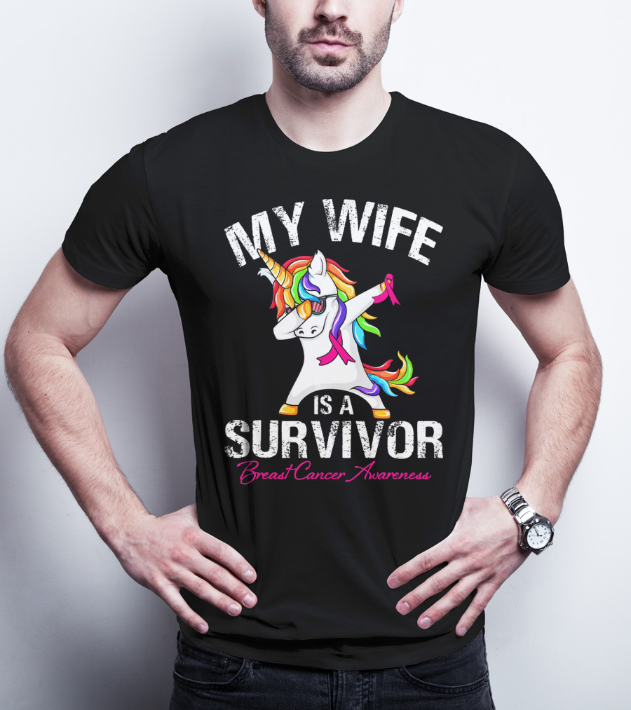 My Wife Is A Survivor Breast Cancer Awareness Unicorn Dabbing Rainbow T-Shirt