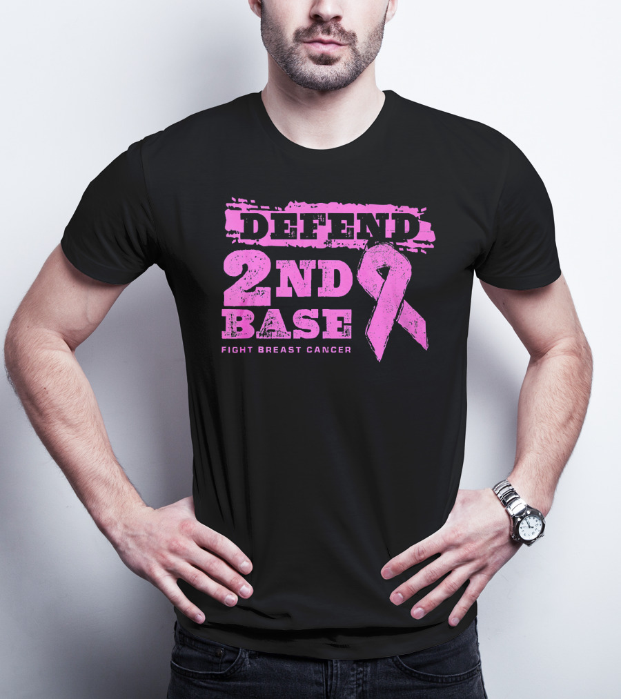 Defend 2nd Base Fight Breast Cancer Pink T-Shirt