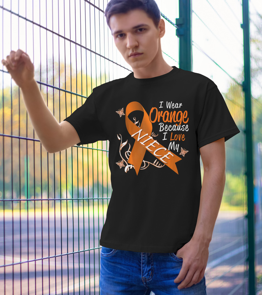 I Wear Orange Because I Love My Niece Leukemia Cancer Awareness T-Shirt