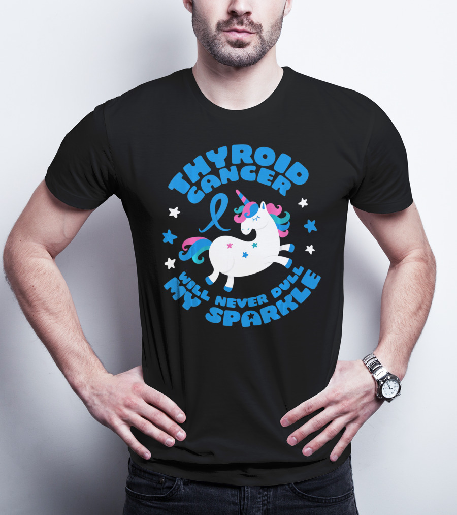 Thyroid Cancer Will Never Dull My Sparkle Unicorn T-Shirt