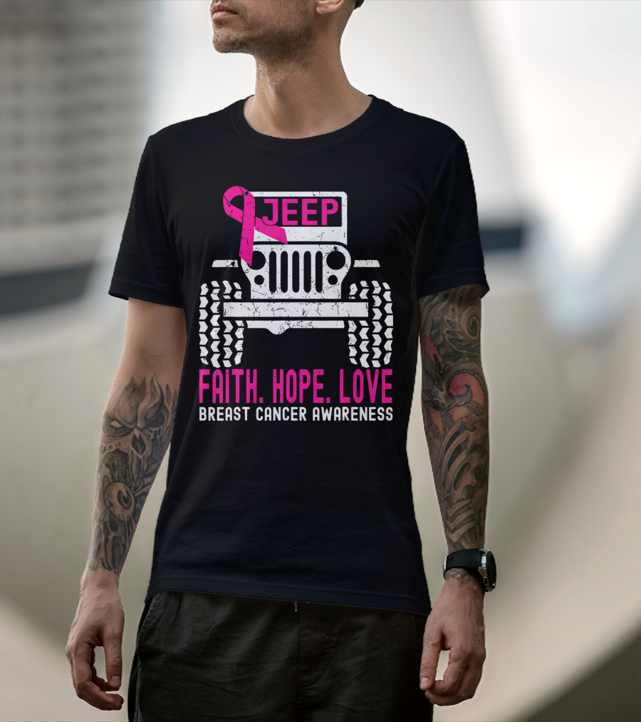 Jeep Faith Hope Love Breast Cancer Awareness T-Shirt
