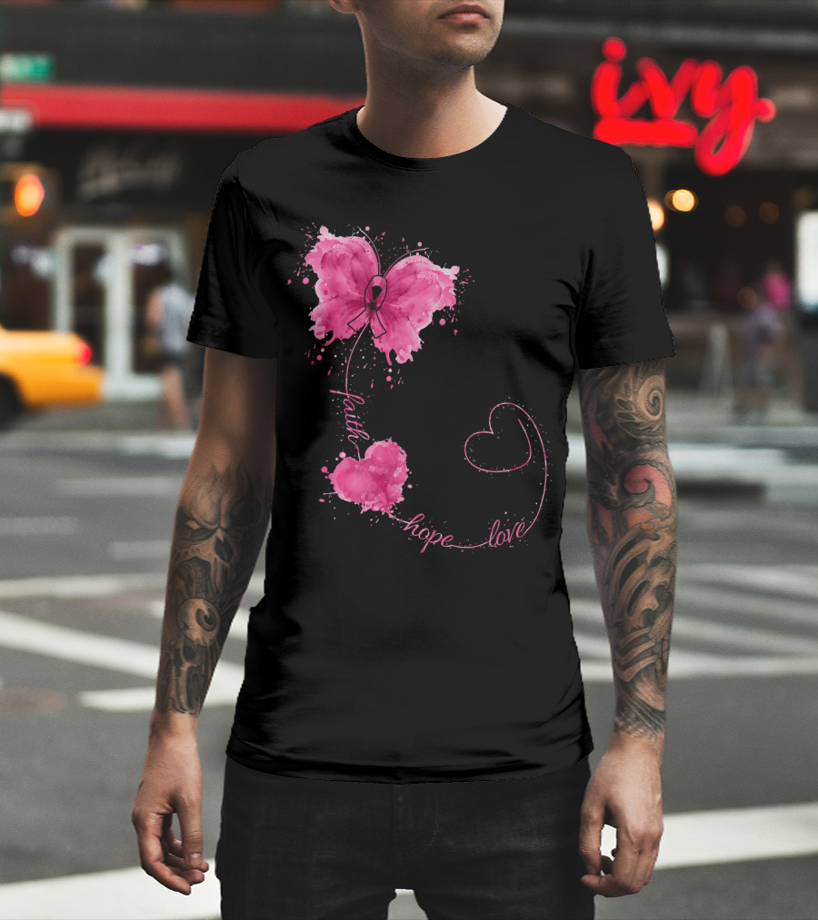 Faith Hope Love Butterfly With Pink Ribbon Breast Cancer Awareness T-Shirt