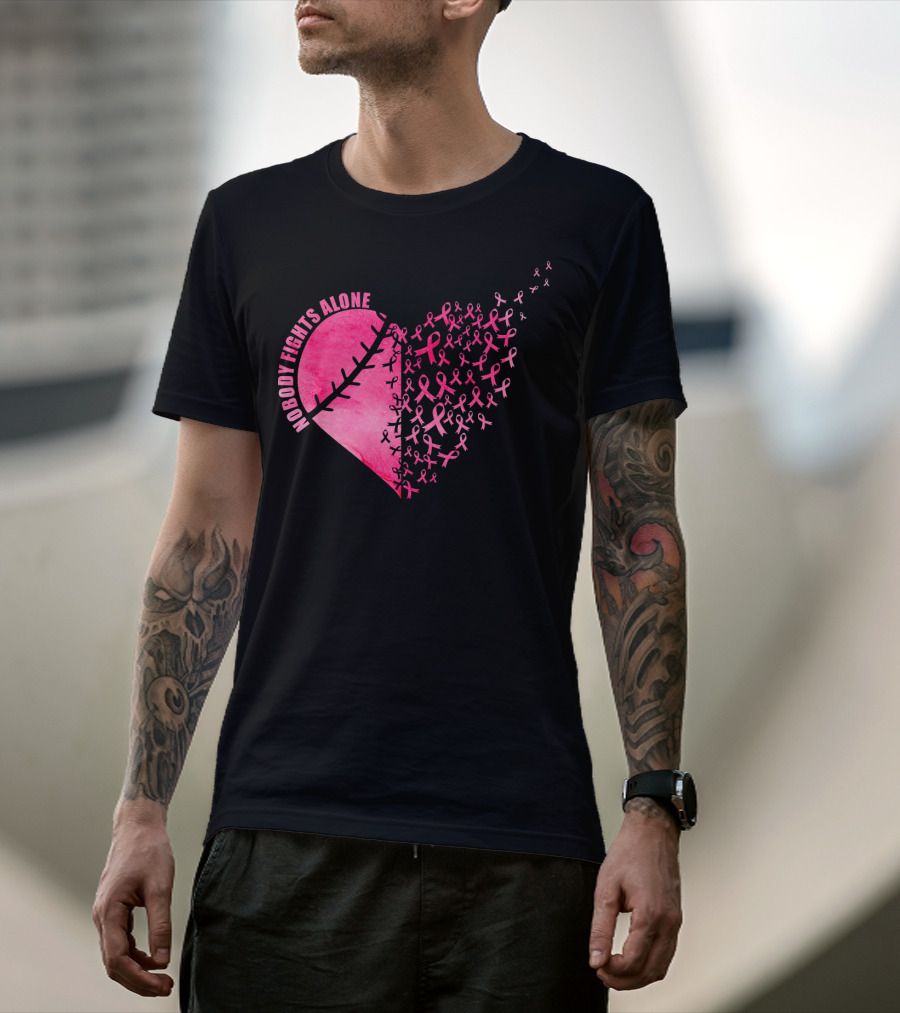 Nobody Fights Alone Heart Pink Ribbons Baseball Softball T-Shirt