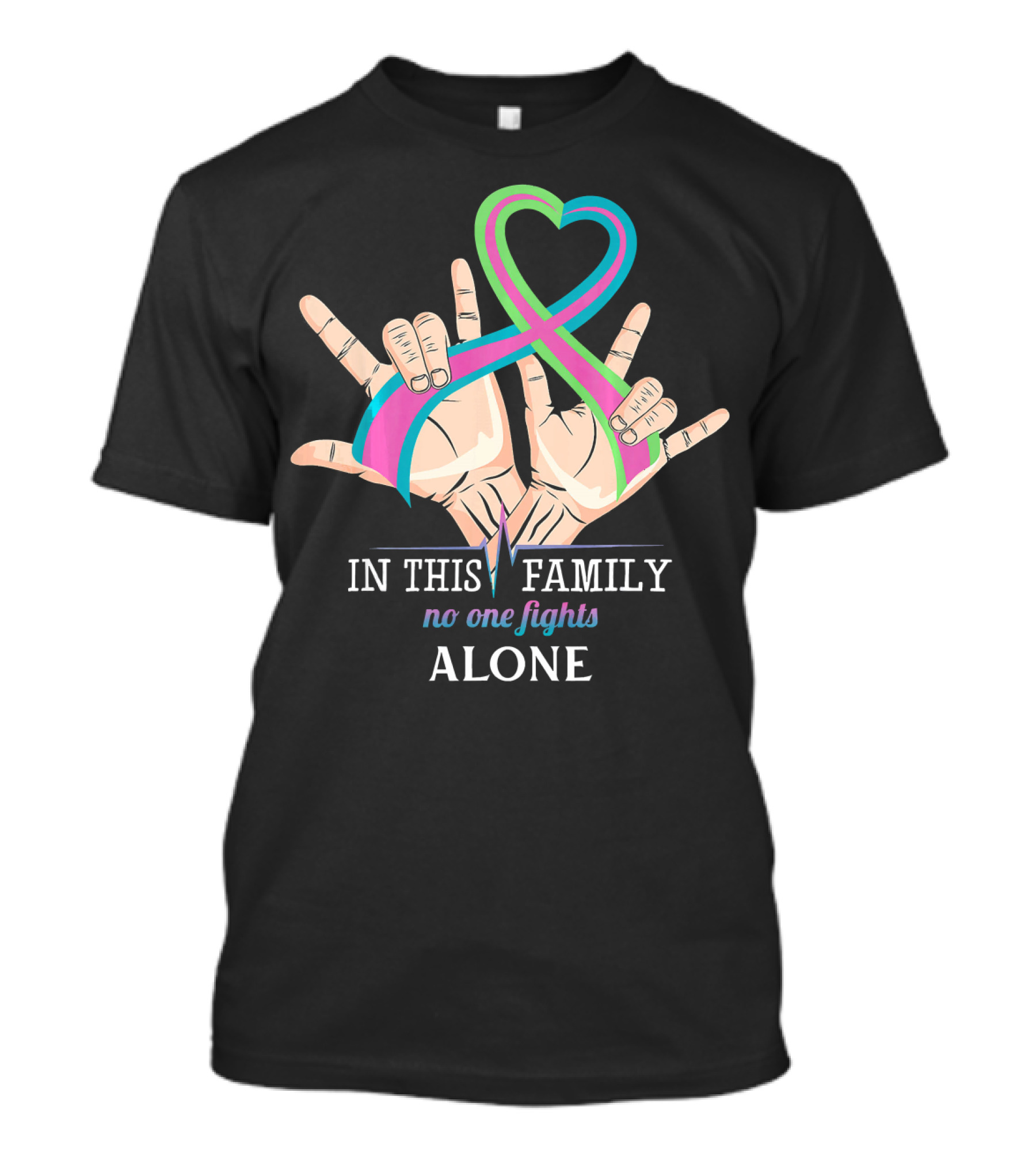 In This Family No One Fights Alone Metastatic Cancer Awareness T-Shirt