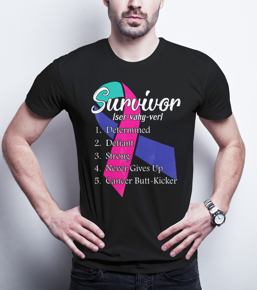 Survivor Defined: Determined, Defiant, Strong, Never Gives Up, Cancer Butt-Kicker T-Shirt