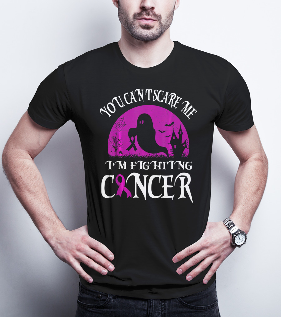 You Can't Scare Me I'm Fighting Cancer Halloween Ghost T-Shirt