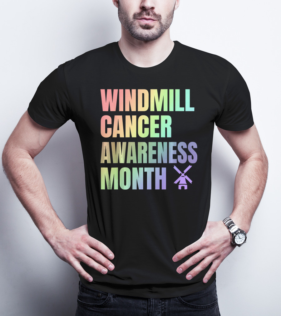 Windmill Cancer Awareness Month T-Shirt