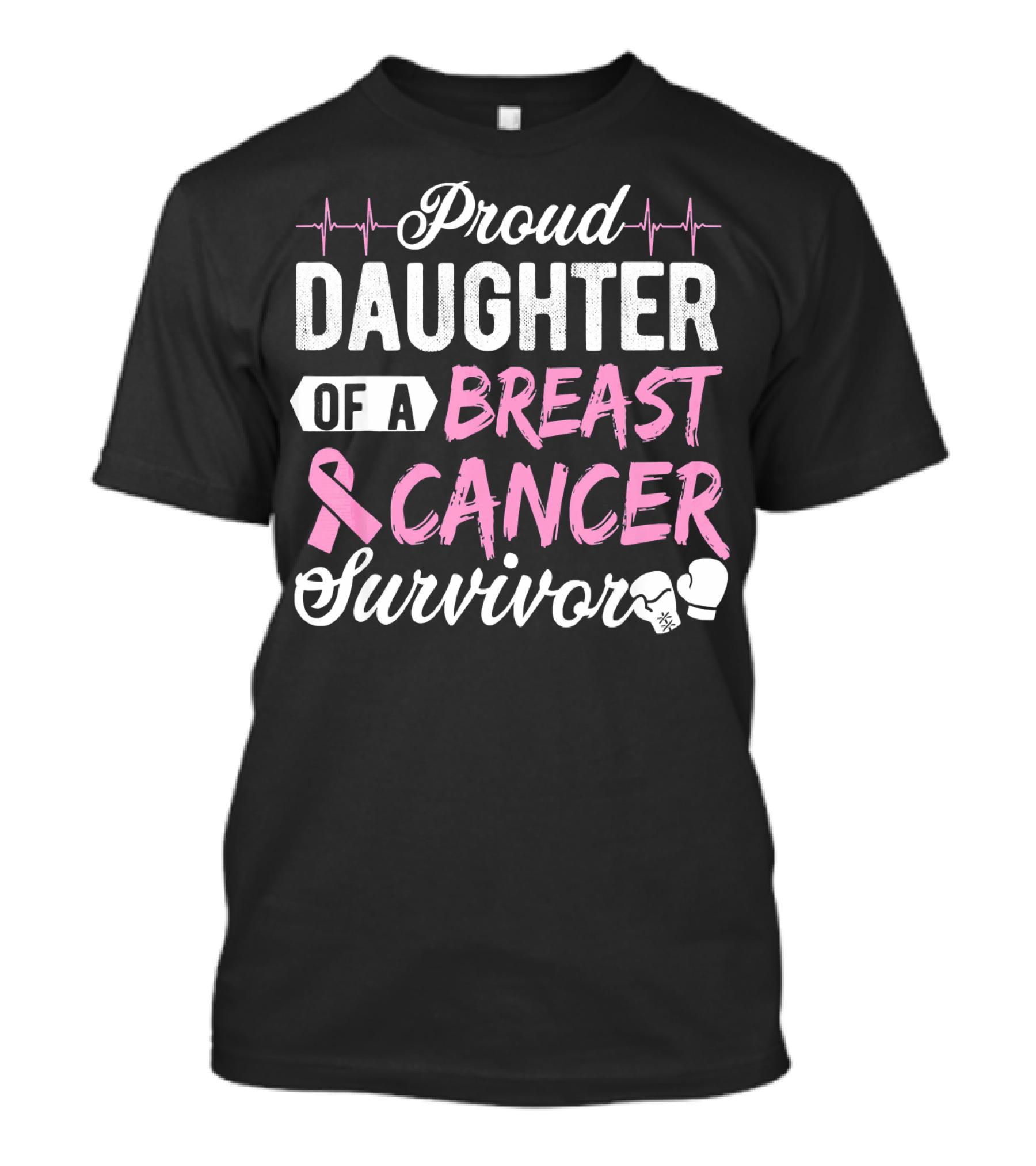 Proud Daughter Of A Breast Cancer Survivor Pink Ribbon Boxing Gloves T-Shirt