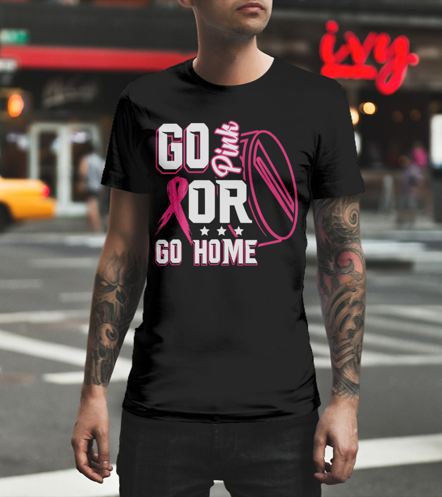 Go Pink Or Go Home Breast Cancer Hockey Awareness With Ribbon And Puck T-Shirt