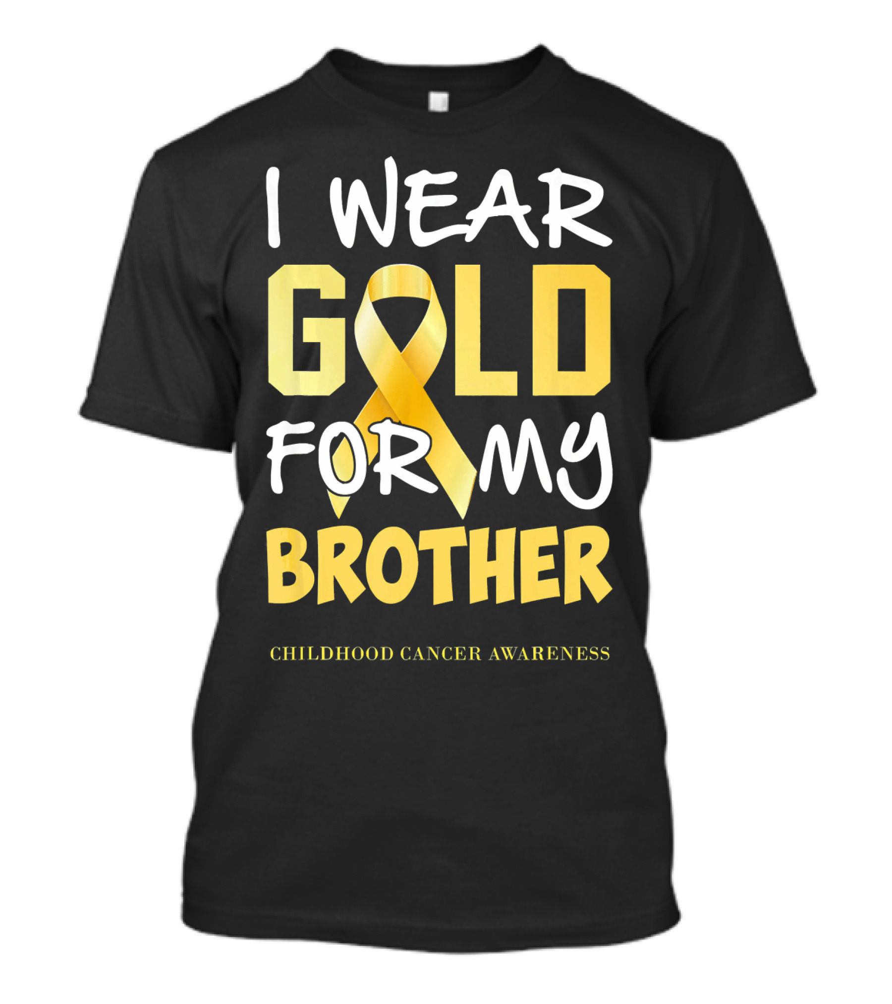 I Wear Gold For My Brother Childhood Cancer Awareness T-Shirt